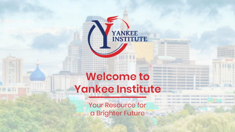 Yankee Institute Supports Emphasis on Opportunity, Affordability in Gov ...